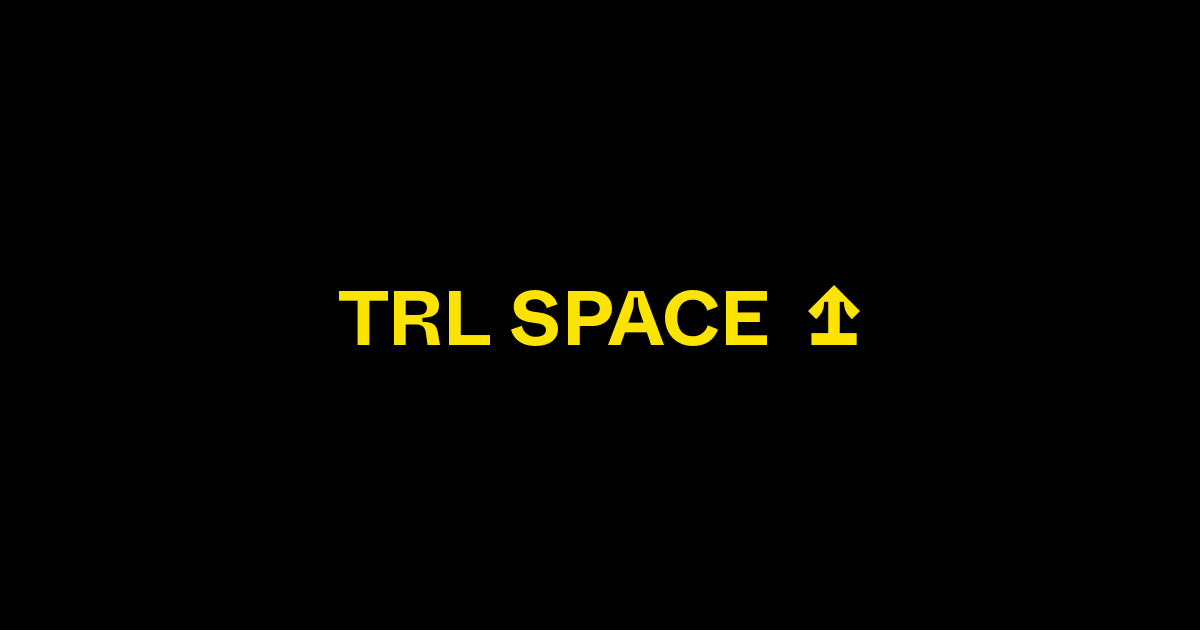 TRL Space – Talk About Future